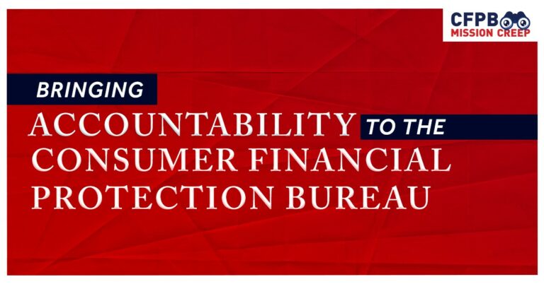 Shedding Light on the Abuses and Overreach of the Consumer Financial ...
