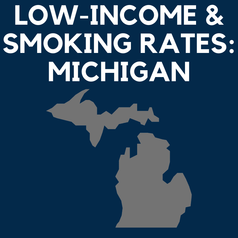 Low-Income & Smoking: Michigan - Taxpayers Protection Alliance